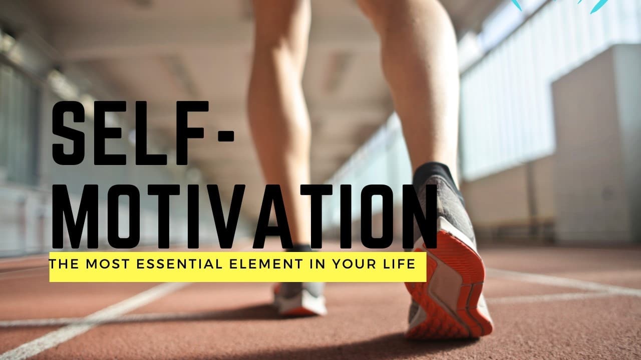 Top Benifits And Importance of Self-Motivation For Success